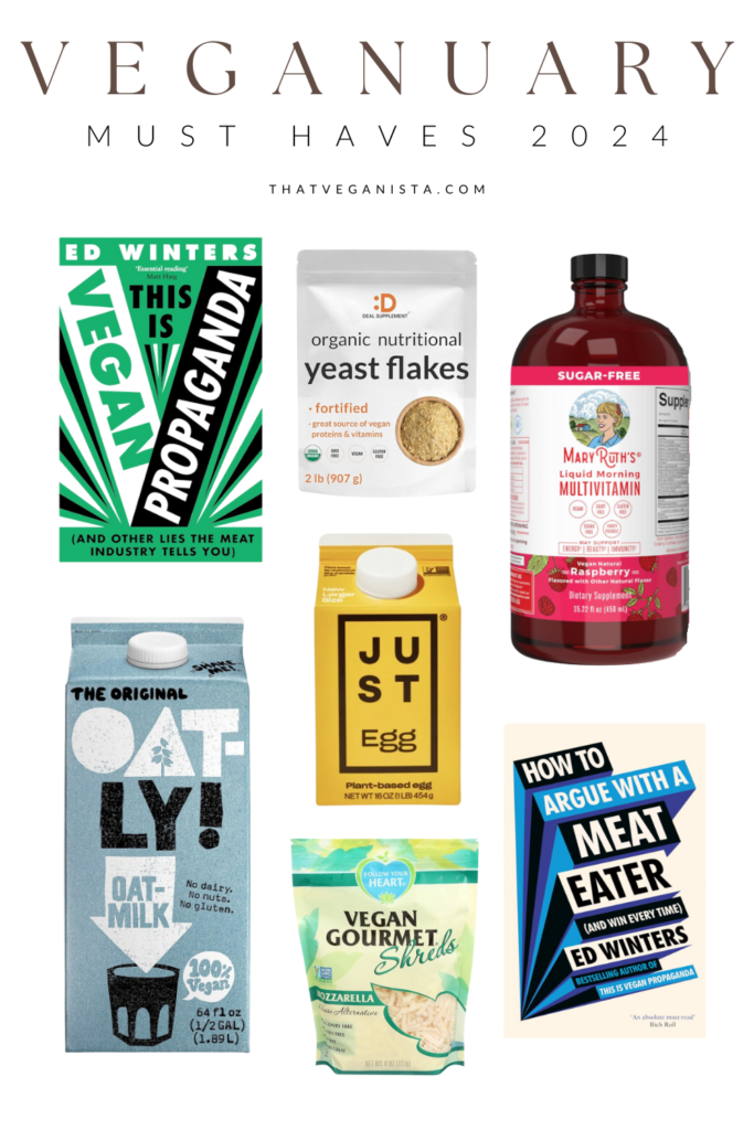 Veganuary Essentials - That Veganista